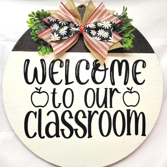 Accents | Welcome To Our Classroom Door Sign | Poshmark